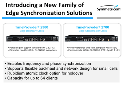Symmetricom Positions Edge Master Clocks for Small Cells and LTE Ne ...